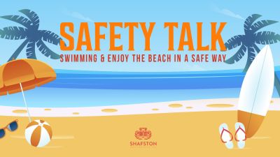 Safety Talk - By the Beach - Shafston International College